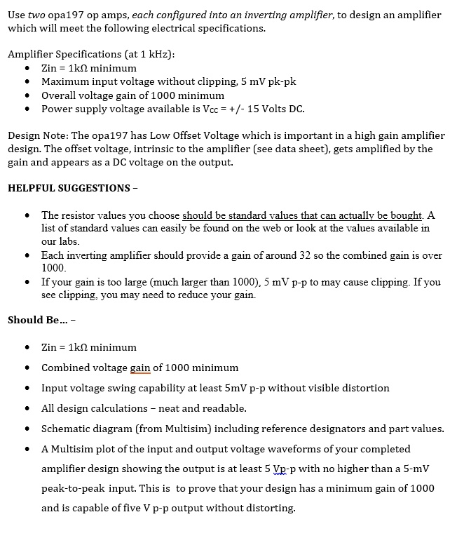 SOLVED: Multisim Simulation Use two opa197 op amps, each configured into an inverting amplifier ...