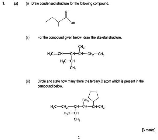 SOLVED: (a) Draw the condensed structure for the following compound. (ii) For the compound given ...