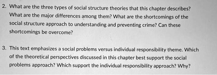 SOLVED: 2. What are the three types of social structure theories that ...