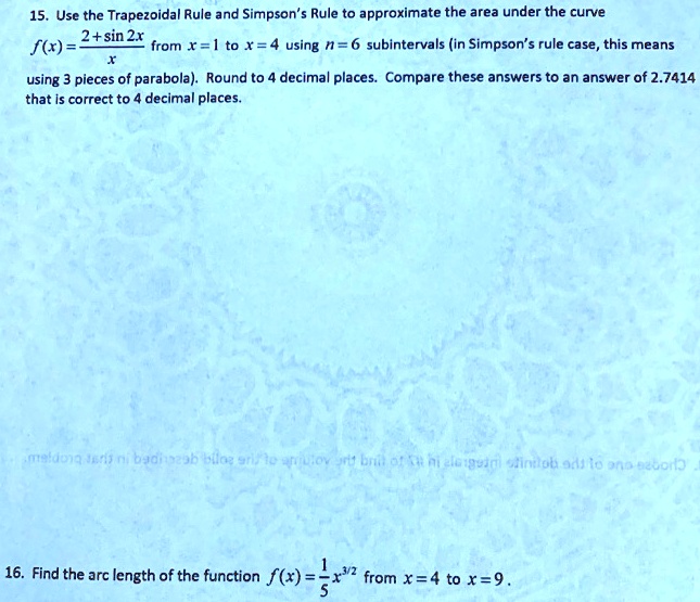 15. Use the Trapezoidal Rule and Simpson's Rule to approximate the area under the curve f(x ...
