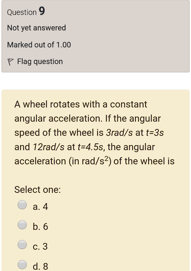 SOLVED: Question 9 Not yet answered Marked out of 1.00 Flag question 4 ...