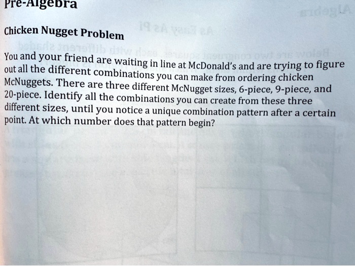 SOLVED: pre-Algebra Chicken Nugget 4` Problem You and your friend are ...