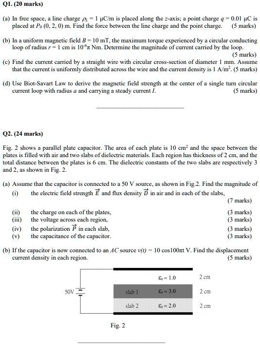 SOLVED: Q1. (20 marks) a) In free space, a line charge p = 1 C/m is ...