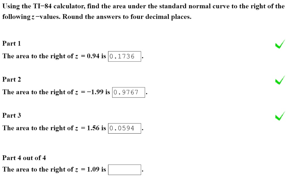 SOLVED: Using the TI-84 caleulator; find the area under the standard ...