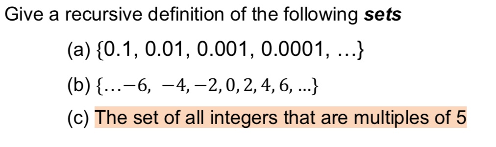 give a recursive definition of the following sets a 01 001 0001 00001 b ...