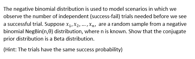 SOLVED:The negative binomial distribution is used to model scenarios in ...