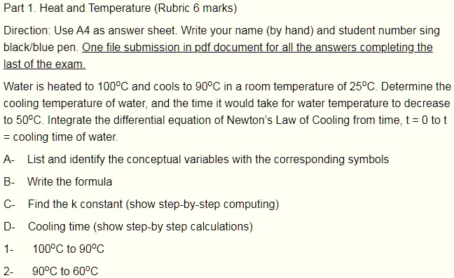 SOLVED: Part 1. Heat and Temperature (Rubric 6 marks) Directions: Use ...