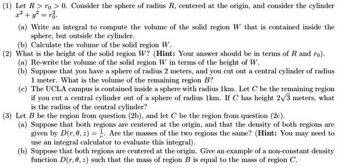 SOLVED: thank you 1 Let R > ro > 0.Consider the sphere of radius R ...