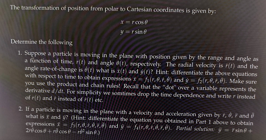 SOLVED: Texts: The transformation of position from polar to Cartesian ...