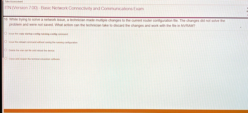 SOLVED: Take Assessment ITN (Version 7.00) - Basic Network Connectivity and Communications Exam ...