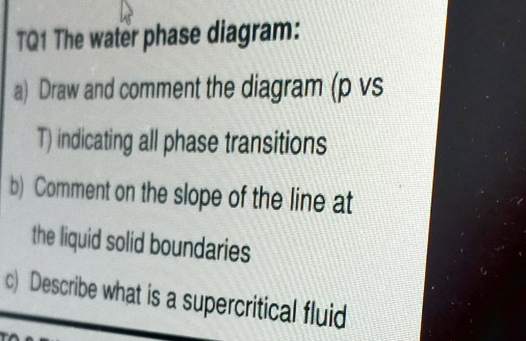 tq1 the water phase diagram a draw and comment the diagram p vs ...