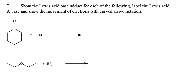 SOLVED: Show the Lewis acid base adduct for each of the following ...