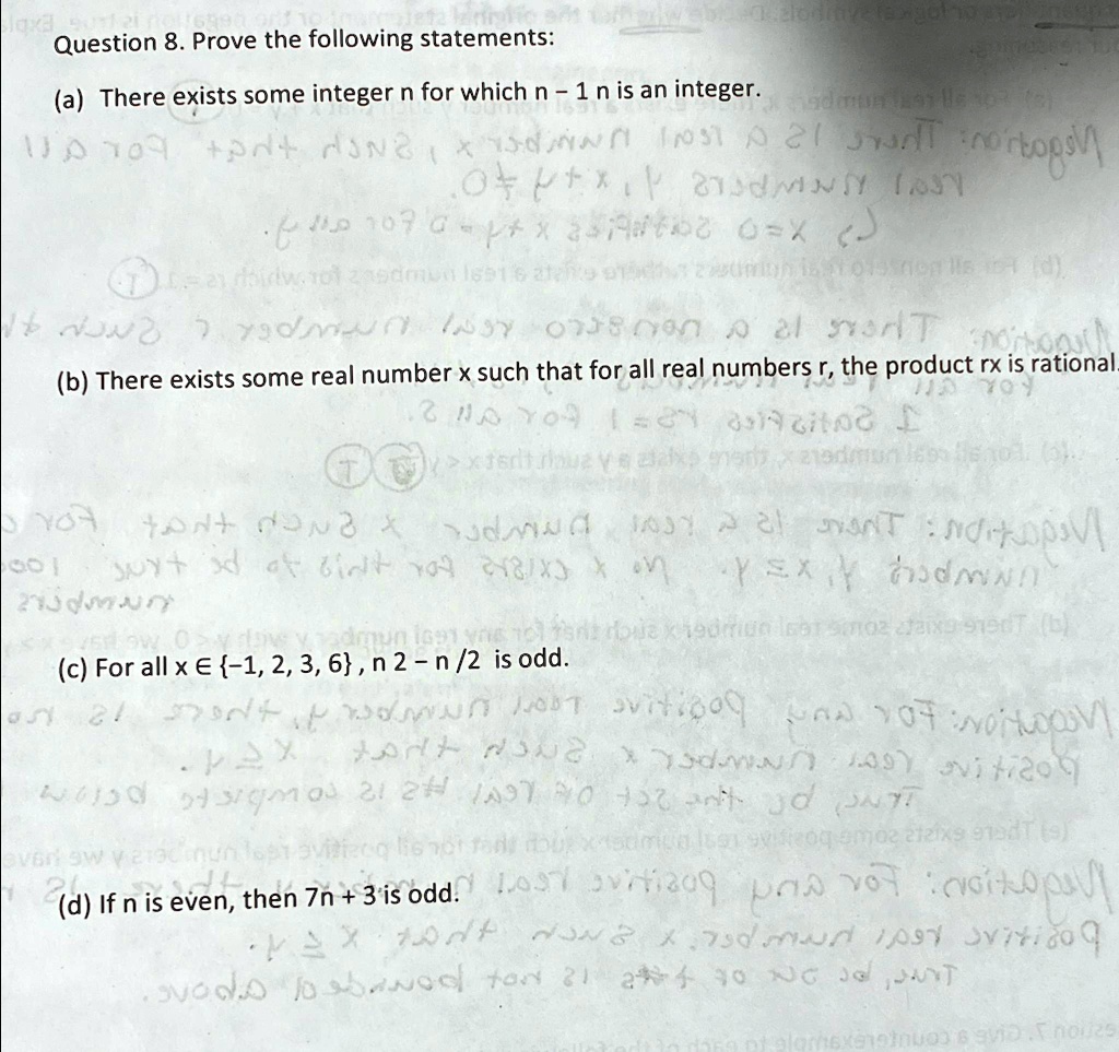 Solved Question 8 Prove The Following Statements A There Exists Some Integer N For Which N 6253