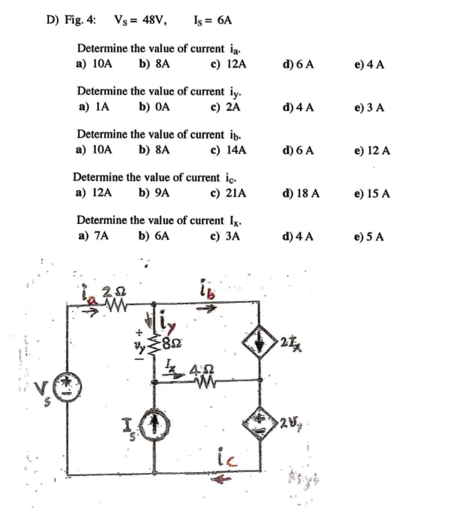 SOLVED: D) Fig.4: Vs=48V, Is = 6A Determine the value of current ia. a ...
