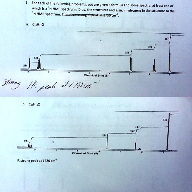 For Each Of The Following Problems You Are Given Formula And Some Spectra At Least One Of Which