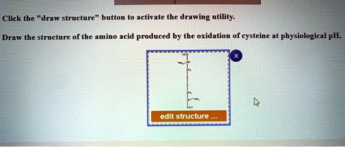 SOLVED: Click the "draw structure" button to activate the drawing utility: Draw the structure of ...
