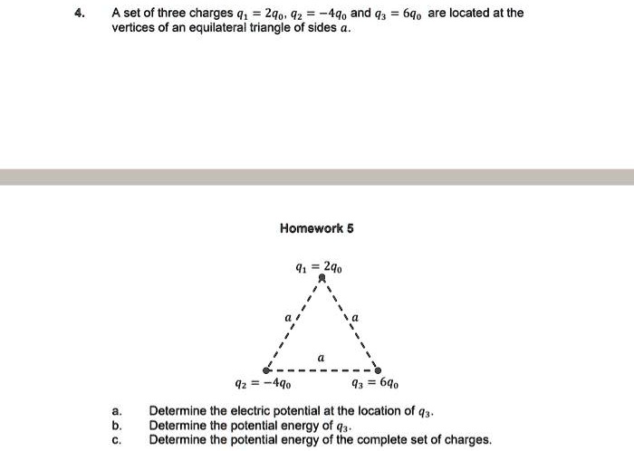 Solved Vertices Of An Equilateral Triangle Of Sides A Homework 5 Q 2qo Q2 4qo Q3 6qo 4956