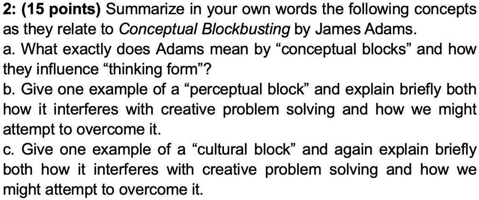 SOLVED: 2: (15 points) Summarize in your own words the following ...