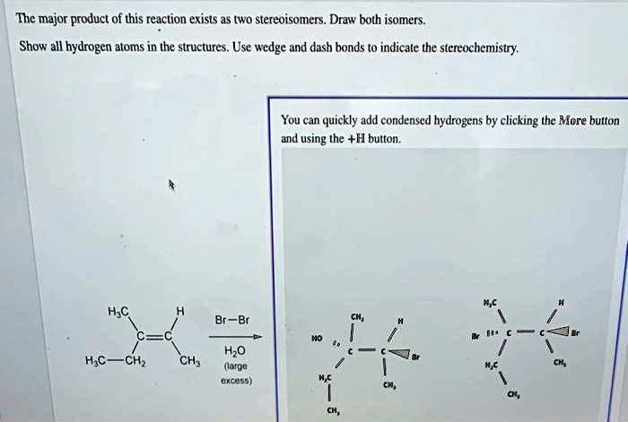 SOLVED: The major product = of this reaction exists aS (WO ...