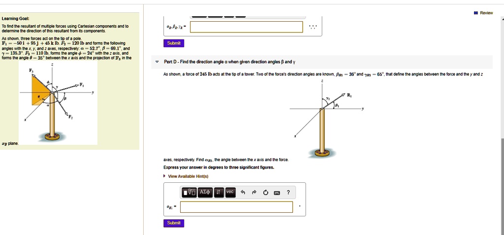 SOLVED: Learning Goal: To find the resultant of multiple forces using ...