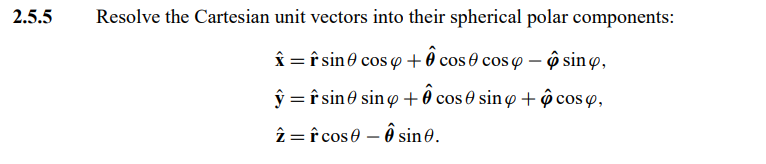 SOLVED: 2.5.5 Resolve the Cartesian unit vectors into their spherical ...