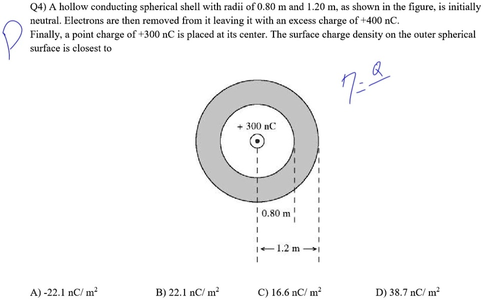 Q4 a hollow conducting spherical shell with radii of 080 m...