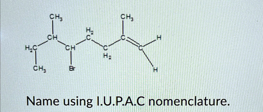 Name using I.U.P.A.C nomenclature CH3 CH Ha CH OH CH H2 CH3 Br