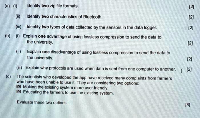 (a) (i) Identify two zip file formats. [2] (ii) Identify two ...