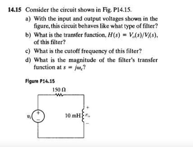 14.15 Consider the circuit shown in Fig. P14.15. a) With the input and output voltages shown in ...