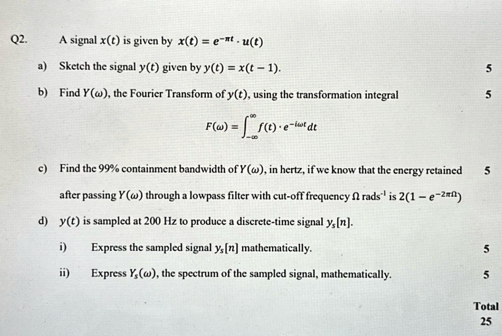 the text provided appears to be a set of questions related to signal processing and fourier ...