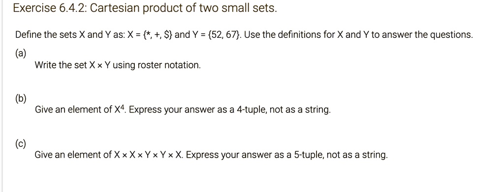 exercise 642 cartesian product of two small sets define the sets x and ...