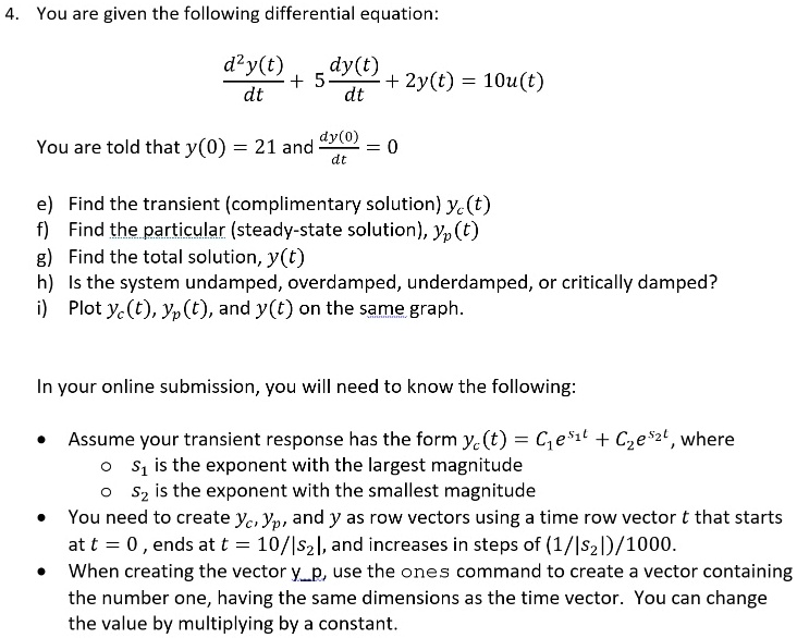 you are given the following differential equation d2yt dt dyt 2yt 10ut ...