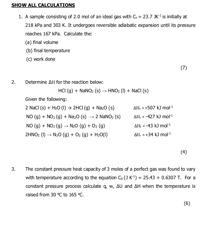 SOLVED: Texts: calculate this attachment SHOW ALL CALCULATIONS 1. A sample consisting of 2.0 mol ...