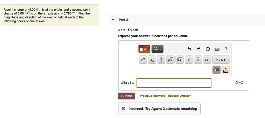 SOLVED: Apoint charge 00 nC is at the origin and second point charge of 6.00 nC is on the € axis ...