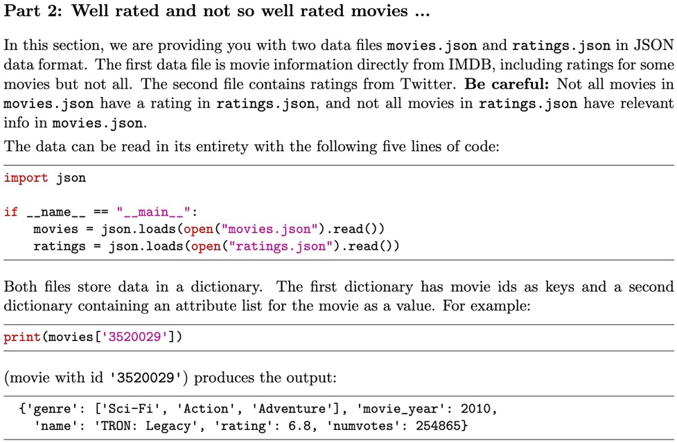 SOLVED: Part 2: Well-rated and not so well-rated movies In this section, we are providing you ...
