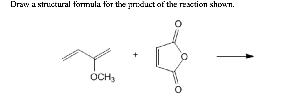 SOLVED: Draw structural formula for the product of the reaction shown OCH3