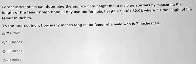 SOLVED: determine the approximate height that male person was by ...