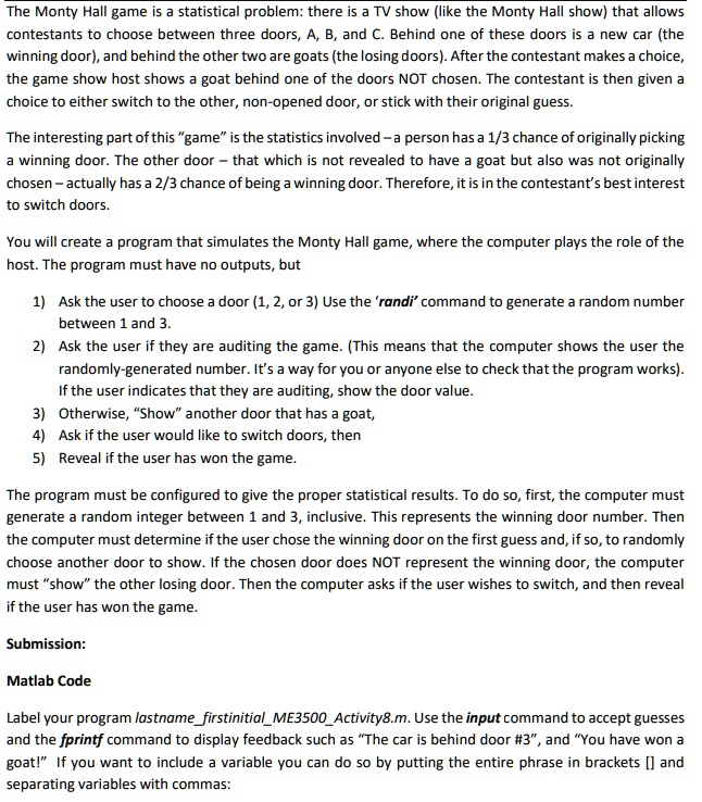 SOLVED: The Monty Hall game is a statistical problem: there is a TV ...