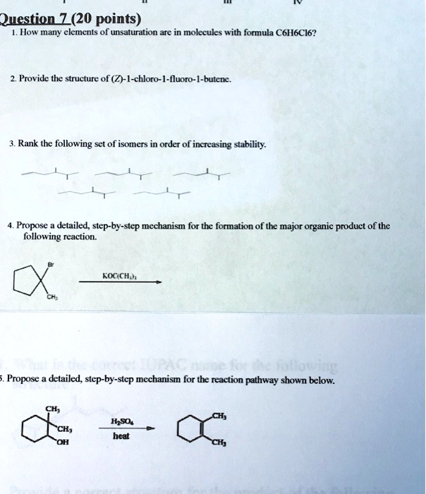 SOLVED: Question Z (20 points) How many elements of unsaturation are in mokcuk s with formula ...