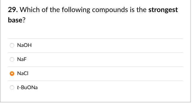 SOLVED: 29. Which of the following compounds is the strongest base ...