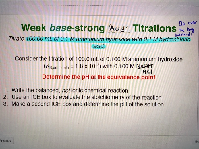 SOLVED: Do over Weak base-strong 'Acid ? Titrations 5 Mt Titrate 100.00 ... SOLVED: Do over Weak base-strong 'Acid ? Titrations 5 Mt Titrate 100.00 ...