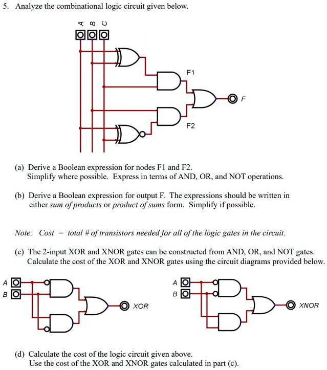SOLVED: 5. Analyze the combinational logic circuit given below. ABO a ... SOLVED: 5. Analyze the combinational logic circuit given below. ABO a ...