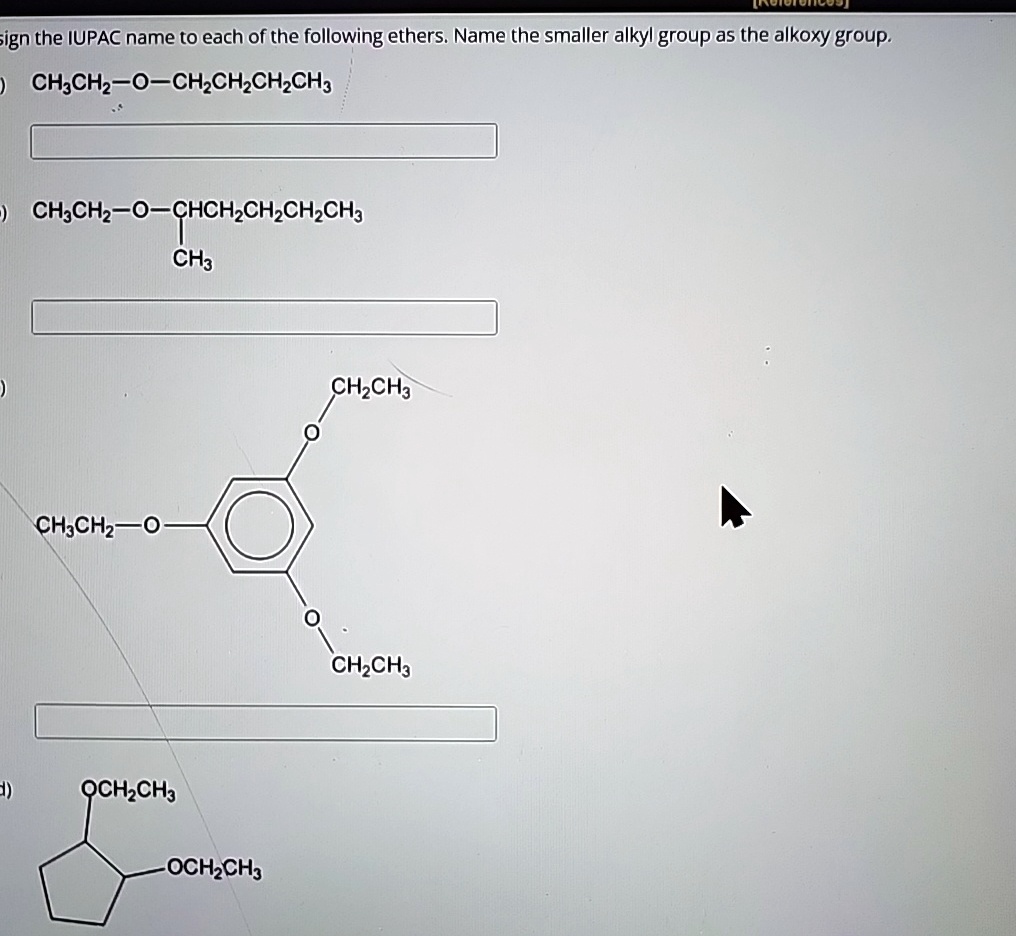 sign the iupac name to each of the following ethers name the smaller ...
