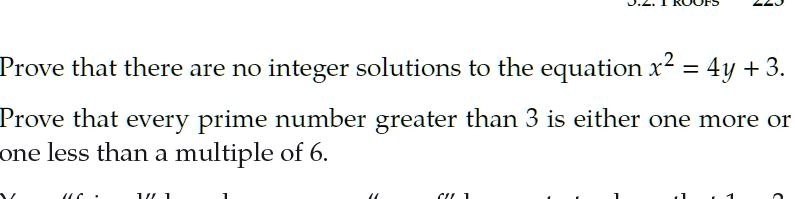 prove that there are no integer solutions to the equation x2 4y 3 prove that every prime number ...