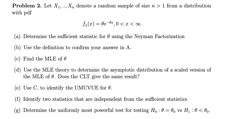 Solved Texts Problem 2 Let X₁ X₂ Xₙ Denote A Random Sample Of