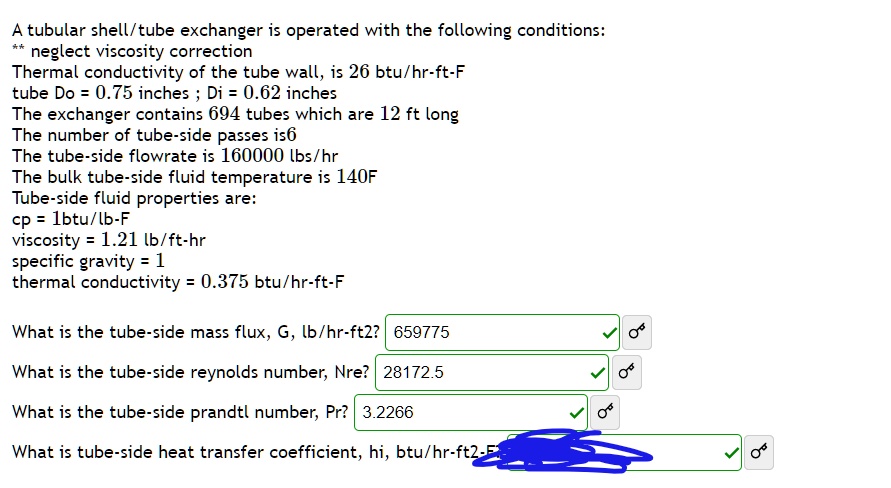 SOLVED: Please calculate the hi and show work thankyou A tubular shell ...