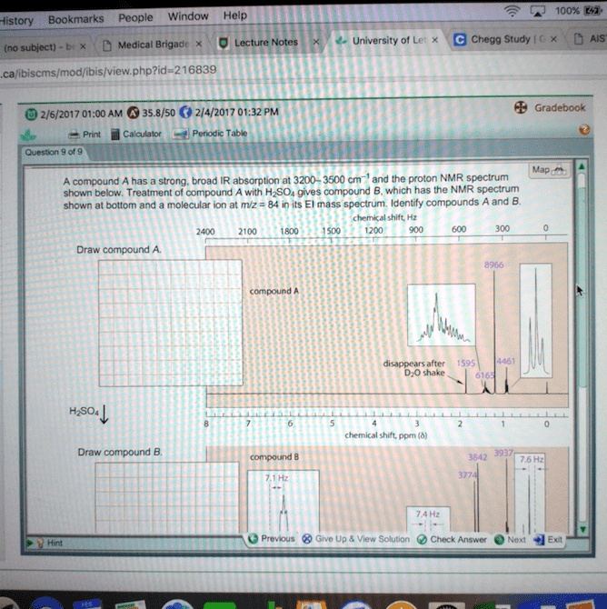 Solved A Compound A Has A Strong Broad Ir Absorption At 3200 3500 Cm 1 And The Proton Nmr