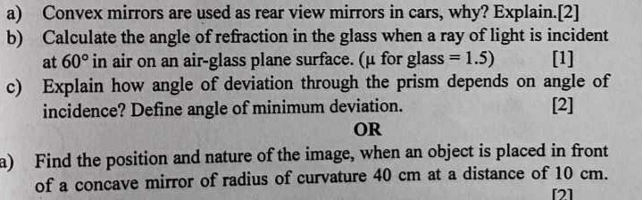 a) Convex mirrors are used as rear view mirrors in cars, why? Explain ...
