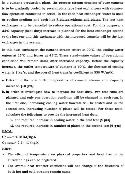 In a cumene production plant, the process stream consists of pure ...
