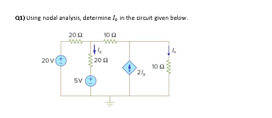 SOLVED: Q1) Using nodal analysis, determine I in the circuit given below. 20 VV 10 20 20